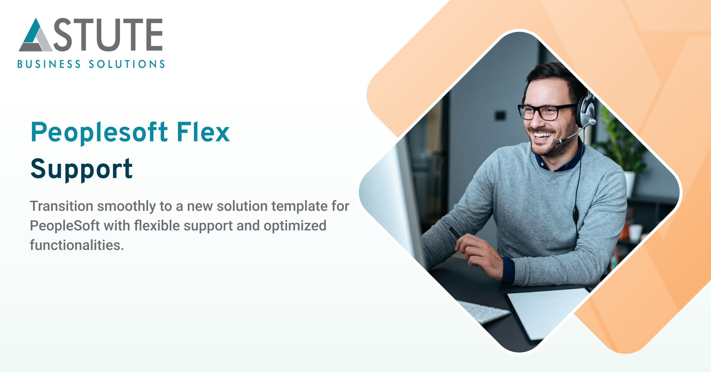 PeopleSoft Flex Support - Astute